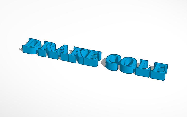 3D design Drake Cole - Tinkercad