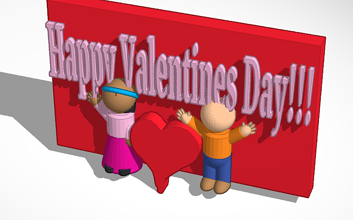 3D design Happy Valentines Day!!! - Tinkercad