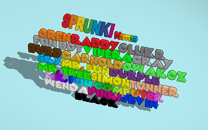 3D design Sprunki Names - Tinkercad