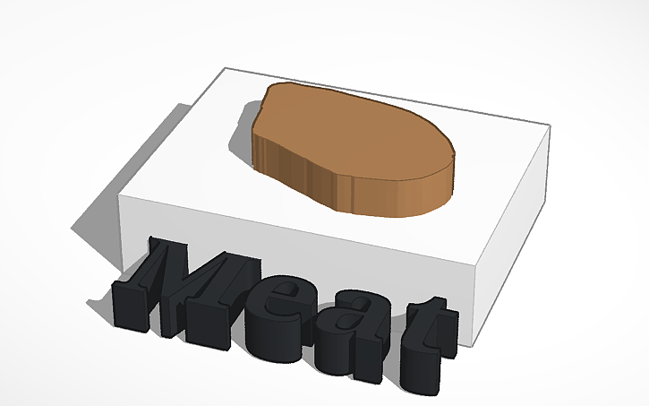 3D design MEAT! - Tinkercad