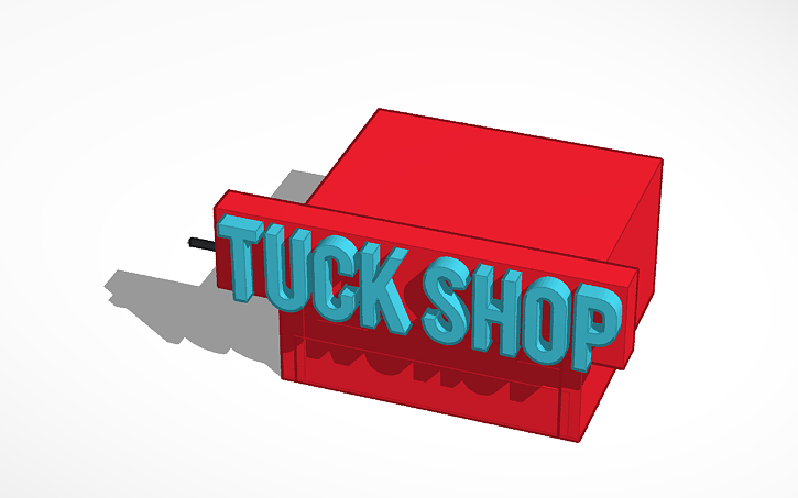 3D design Tuck Shop - Tinkercad