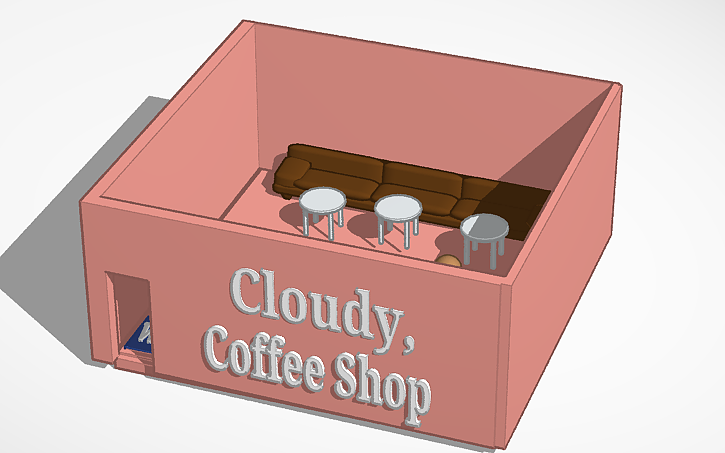 3D design Cloudy, Coffee Shop House - Tinkercad
