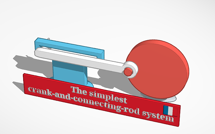 3D design The simplest crank-and-connecting-rod system - Tinkercad