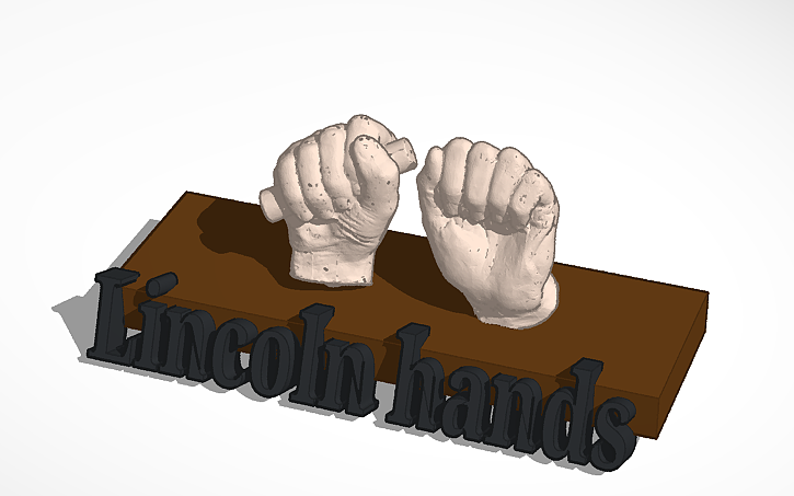 3D design Lincoin hands - Tinkercad