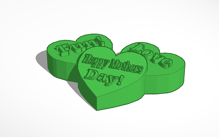 3D design Mothers day Project - Tinkercad