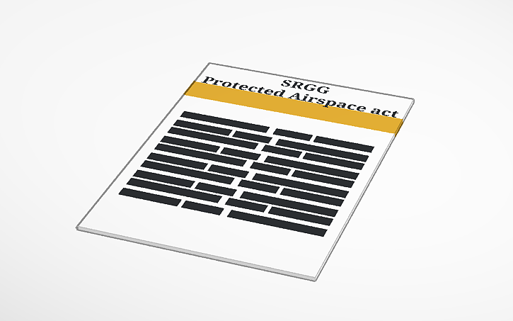 3D design The Protected Airspace Act - Tinkercad