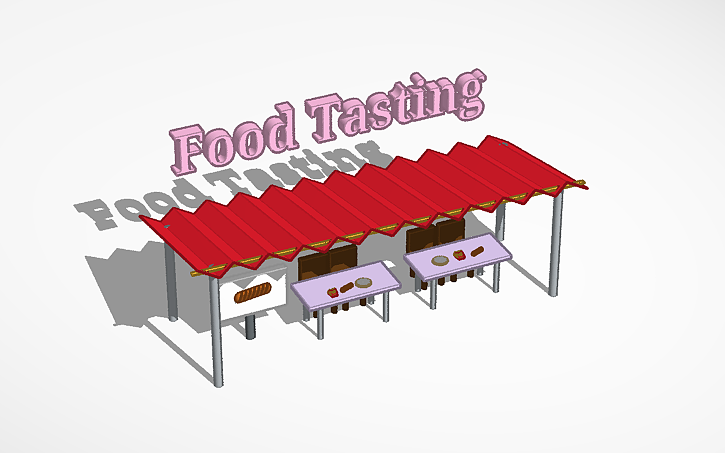 3D design food tasting booth - Tinkercad