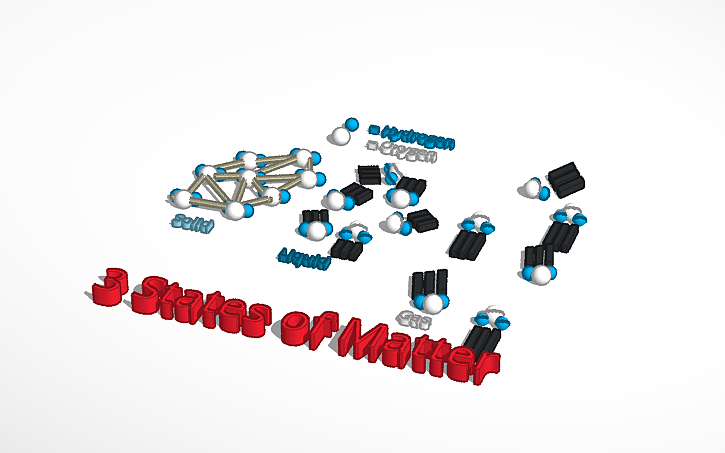 3D design 3 States of Matter - Tinkercad