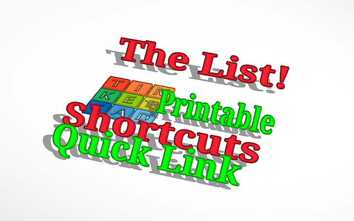 3D design Printable Tinkercad Shortcuts - Tinkercad