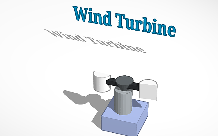 3D design Wind turbine - Tinkercad