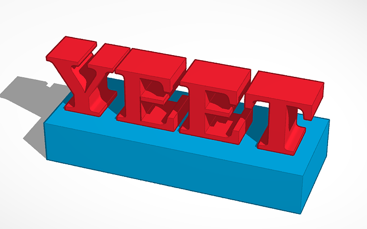 3D design YEET on stand - Tinkercad
