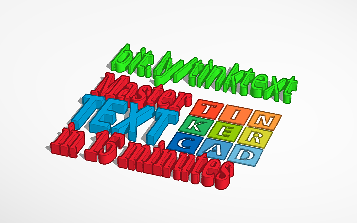 3D design Tinkercad Text Tutorial - Tinkercad