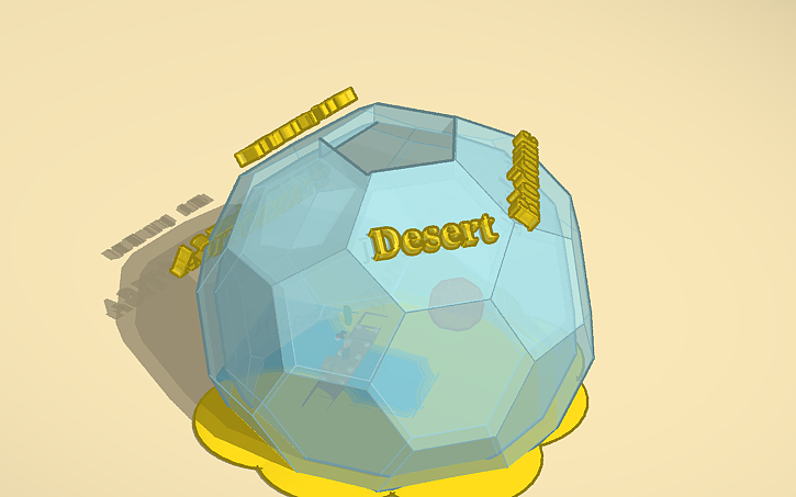 3D design desert biodome - Tinkercad